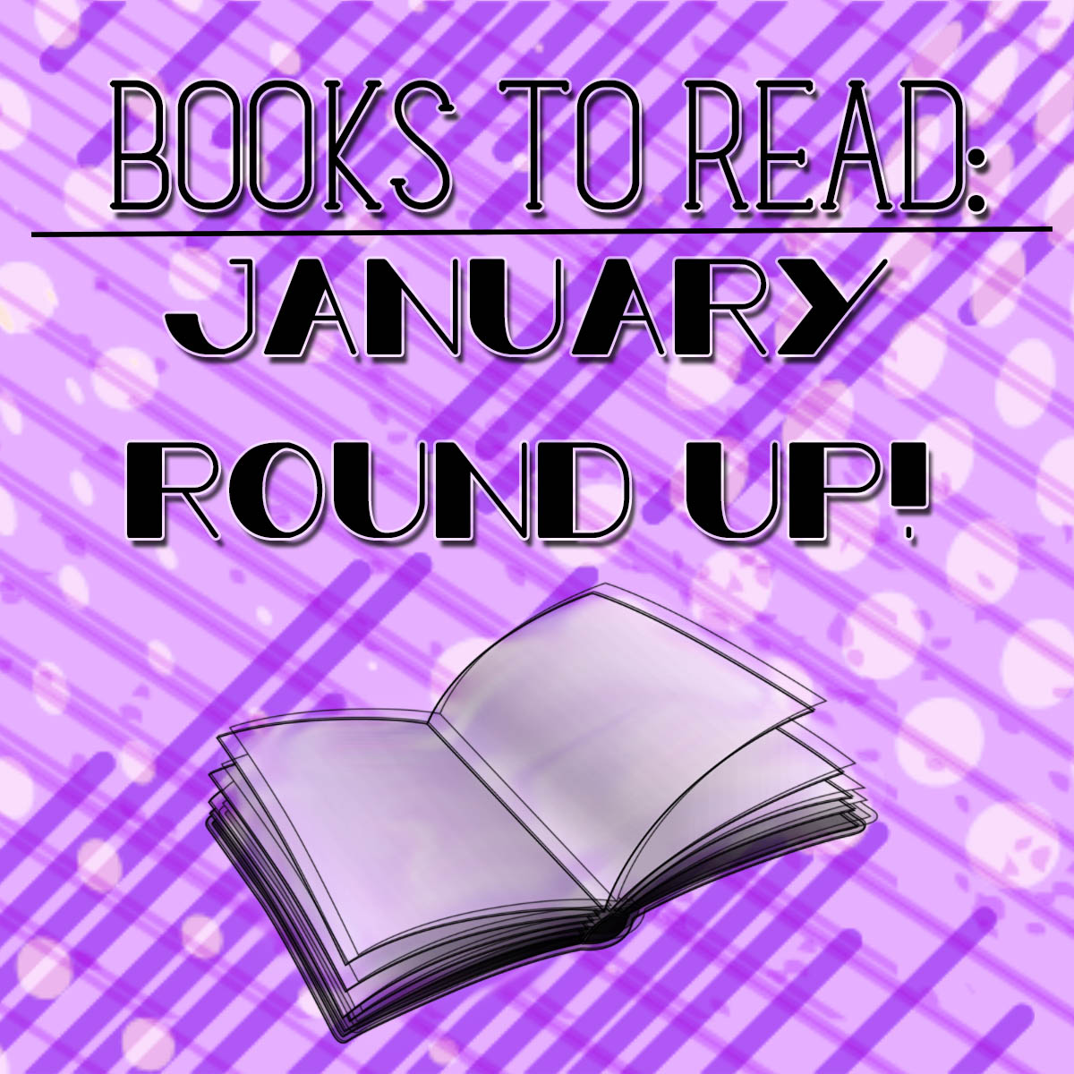 Great Books I’ve Been Reading: January Book Round Up! – i IMAGINE (blank)