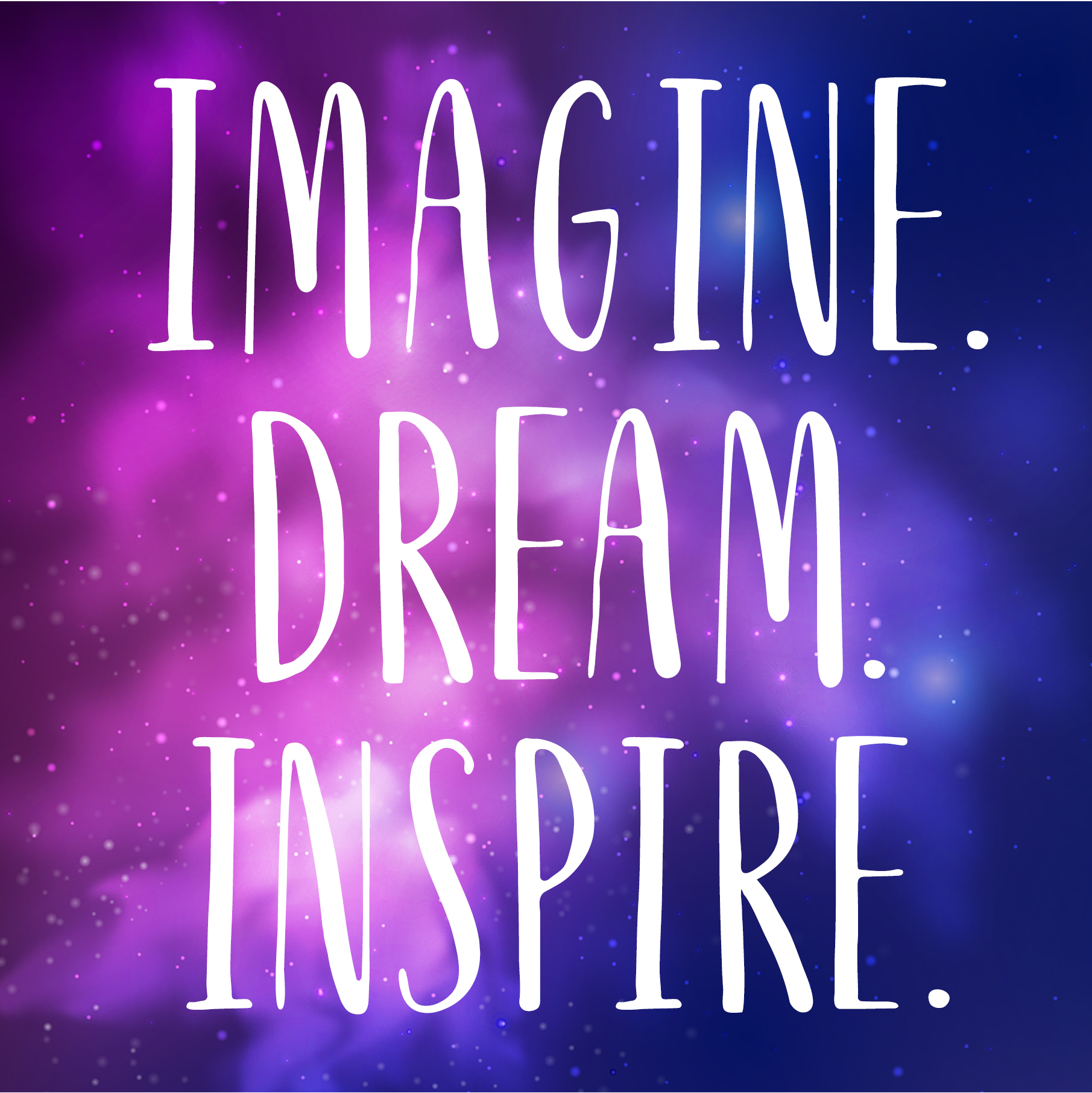 Imagine Dream Inspire – i IMAGINE (blank)